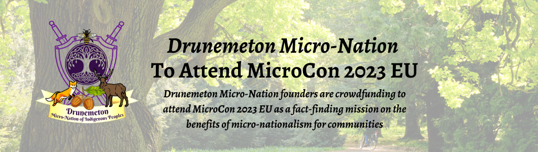 Drunemeton Micro-Nation to Attend MicroCon 2023 EU – Drunemeton Micro ...